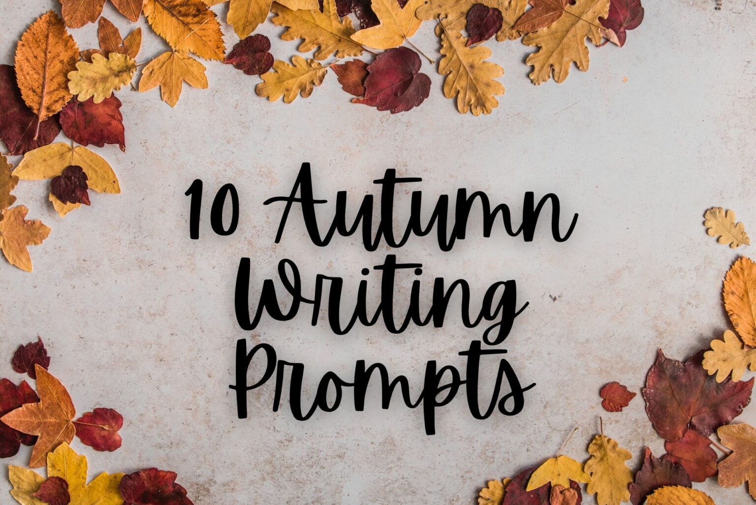 10 Autumn Writing Prompts - Dorrance Publishing Company